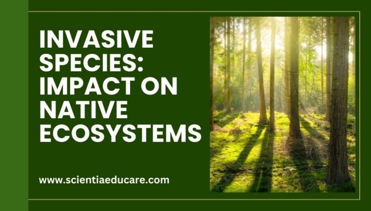 Invasive Species: Impact on Native Ecosystems - Online Learning Platform